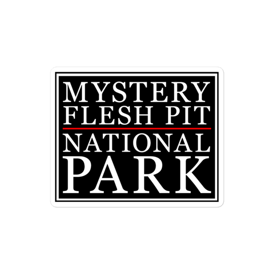 Prints & Stickers – Mystery Flesh Pit Souvenir Shop